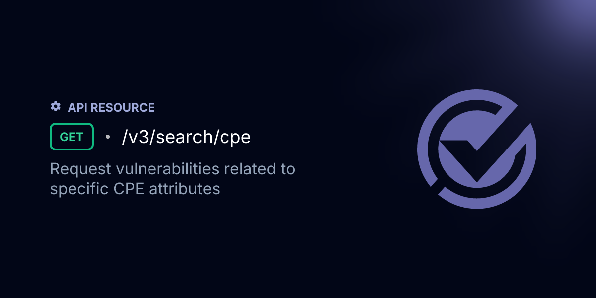 /v3/search/cpe - VulnCheck Docs