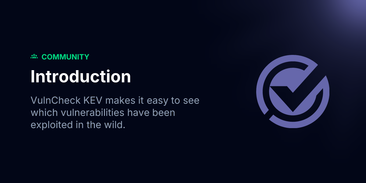 Introduction - VulnCheck Docs