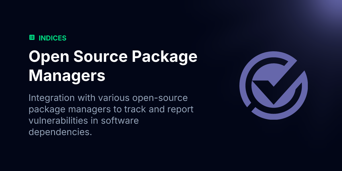 Open Source Package Managers - VulnCheck Docs
