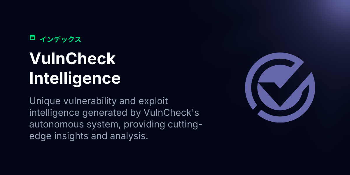 VulnCheck Intelligence - VulnCheck Docs