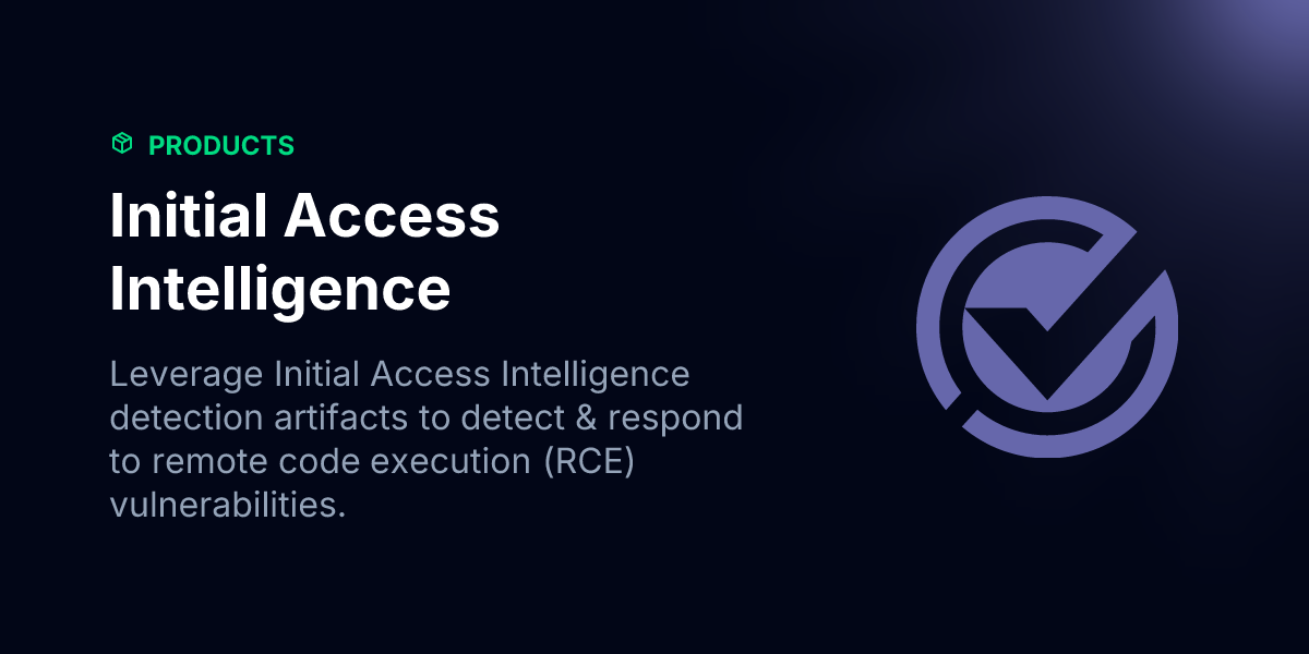 Initial Access Intelligence - VulnCheck Docs